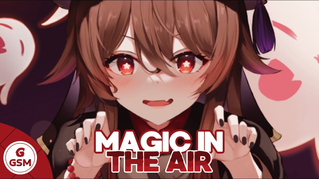 Nightcore - Magic In The Air (Magic System ft. Chawki) - (Lyrics) - YouTube
