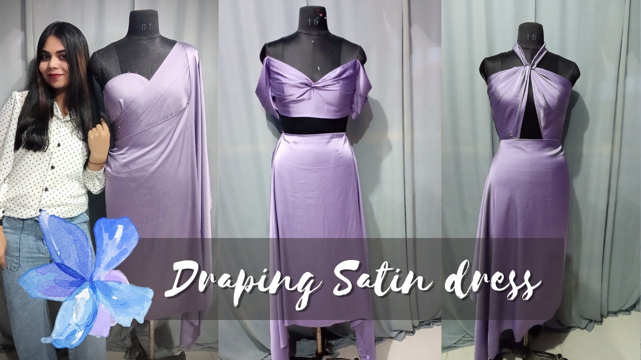 how to drape dress without cutting/ satin dress draping/easy draping ...