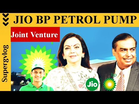 Jio Bp Petrol Pump: Joint Venture| Super Diesel| Dealership| Explained ...