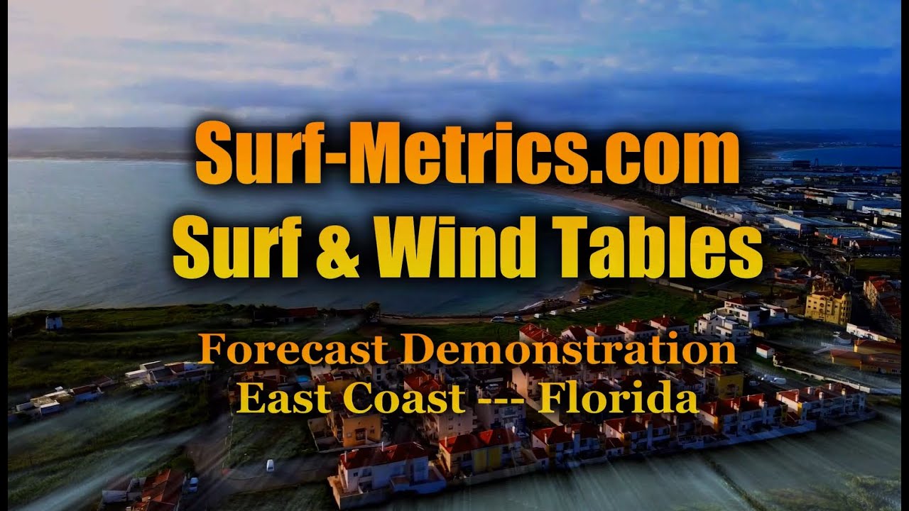Surf and Wind Tables Demo -- Florida -- My Hometown break - YouTube