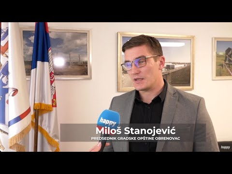 Predsednik opstine Obrenovac Milos Stanojevic - Veliki i inovativni projekti, ulaganja i ...