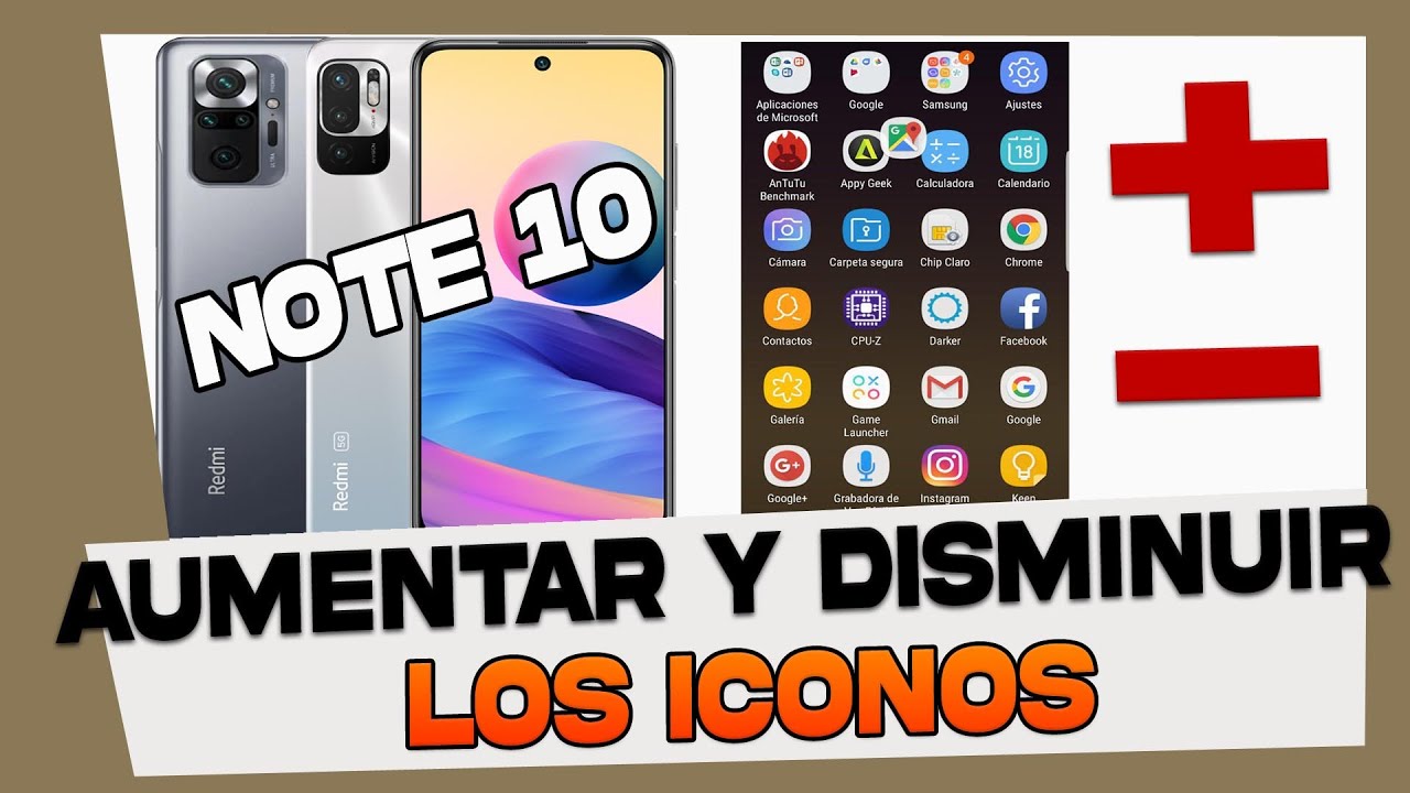Como Aumentar o Disminuir los Iconos en Xiaomi Redmi Note 10 - YouTube