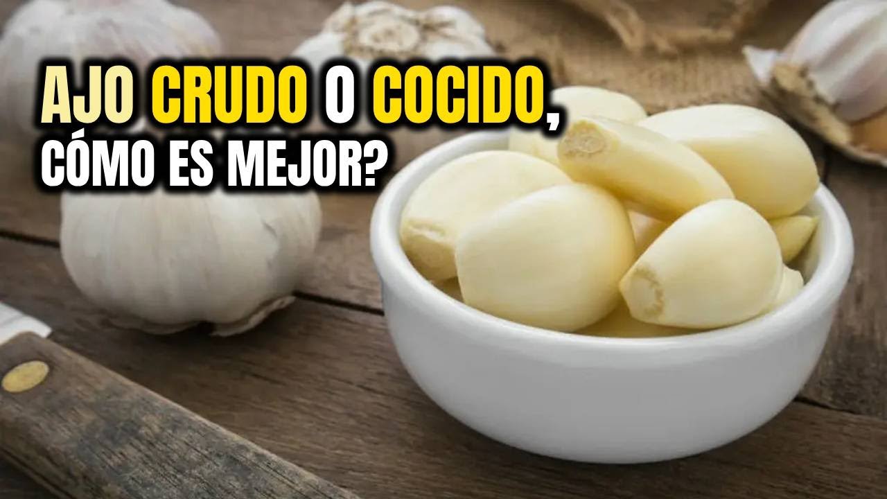 ¿Es mejor COMER el AJO CRUDO o COCIDO? - YouTube