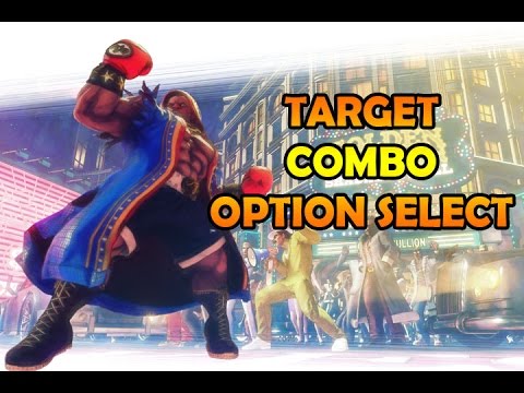 SFV: Target Combo Option Select w/ Balrog - YouTube