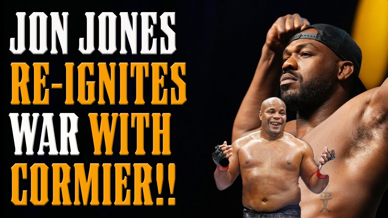 Jon Jones RE-IGNITES WAR with Daniel Cormier! Chances of DC Comeback ...