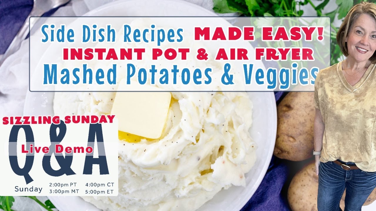 Sizzling Sunday LIVE Recipe Demo ~ Easy Side Dish Recipes in the ...