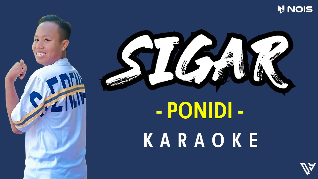 PONIDI - SIGAR l Sekop Sekop (Lirik dan Terjemahan) - YouTube Music