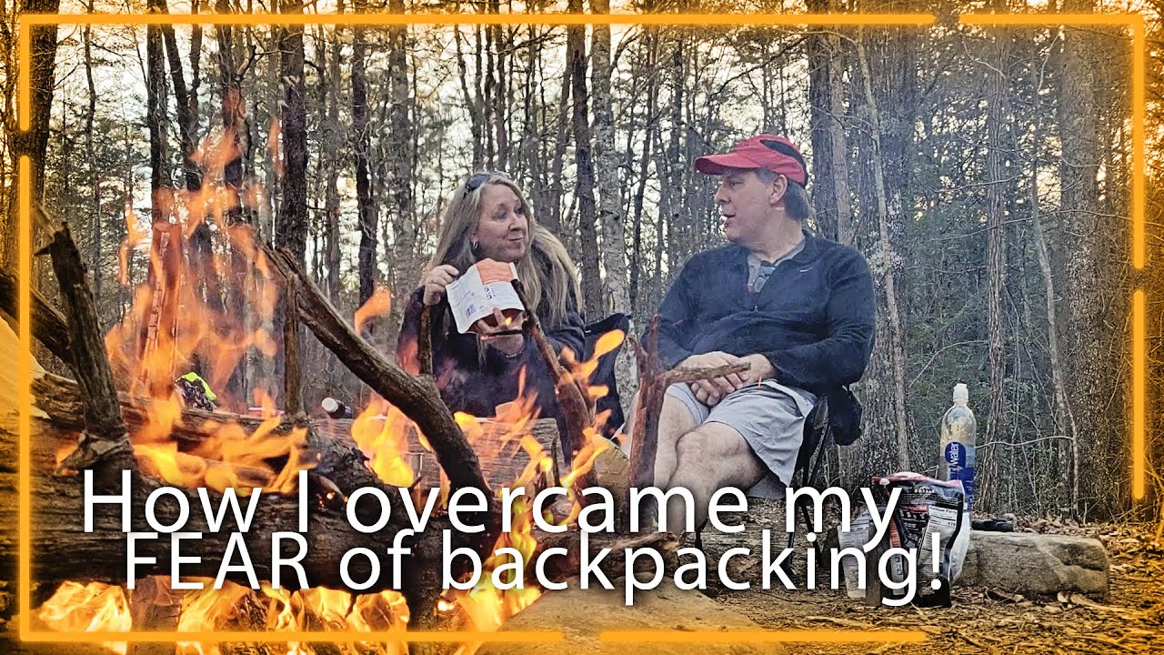 I used to be scared of backpacking! Ways I overcame my fear. - YouTube