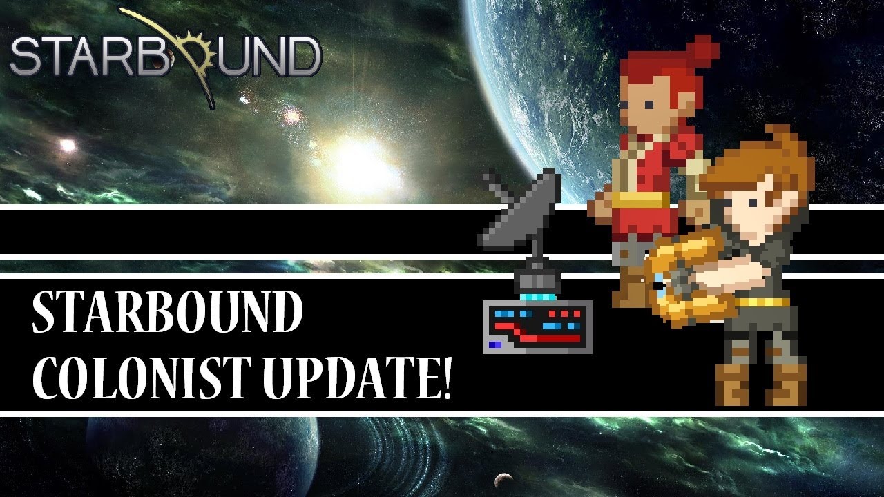 [Starbound Mods] - Colonists Update! - YouTube