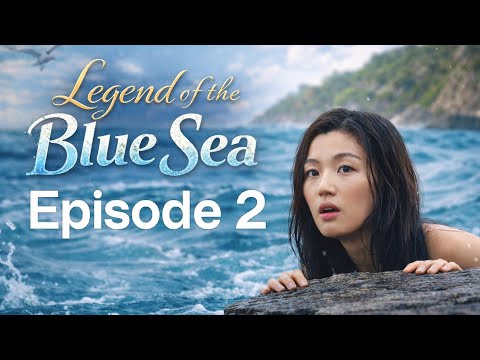 Legend of the Blue Sea EP. 2 | Part 1 | Hindi Dubbed | Full Episode |