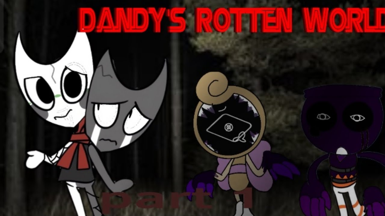 Dandy's Rotten World. Episode 1: Heartbreaker - YouTube