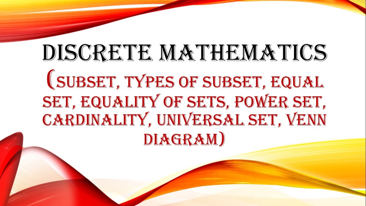 Subset | Types Of Subset | Equal Set | Equality Of Sets | Power Set ...