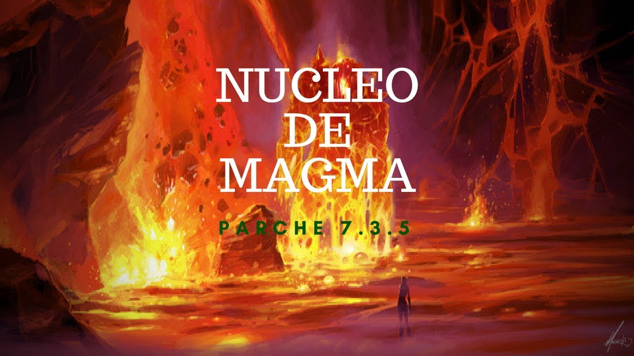 Serie Repasando Raid Antiguas: Nucleo de Magma cambios drop despues del ...