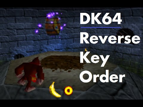 REVERSE KEY ORDER - DK64 Explanation - YouTube