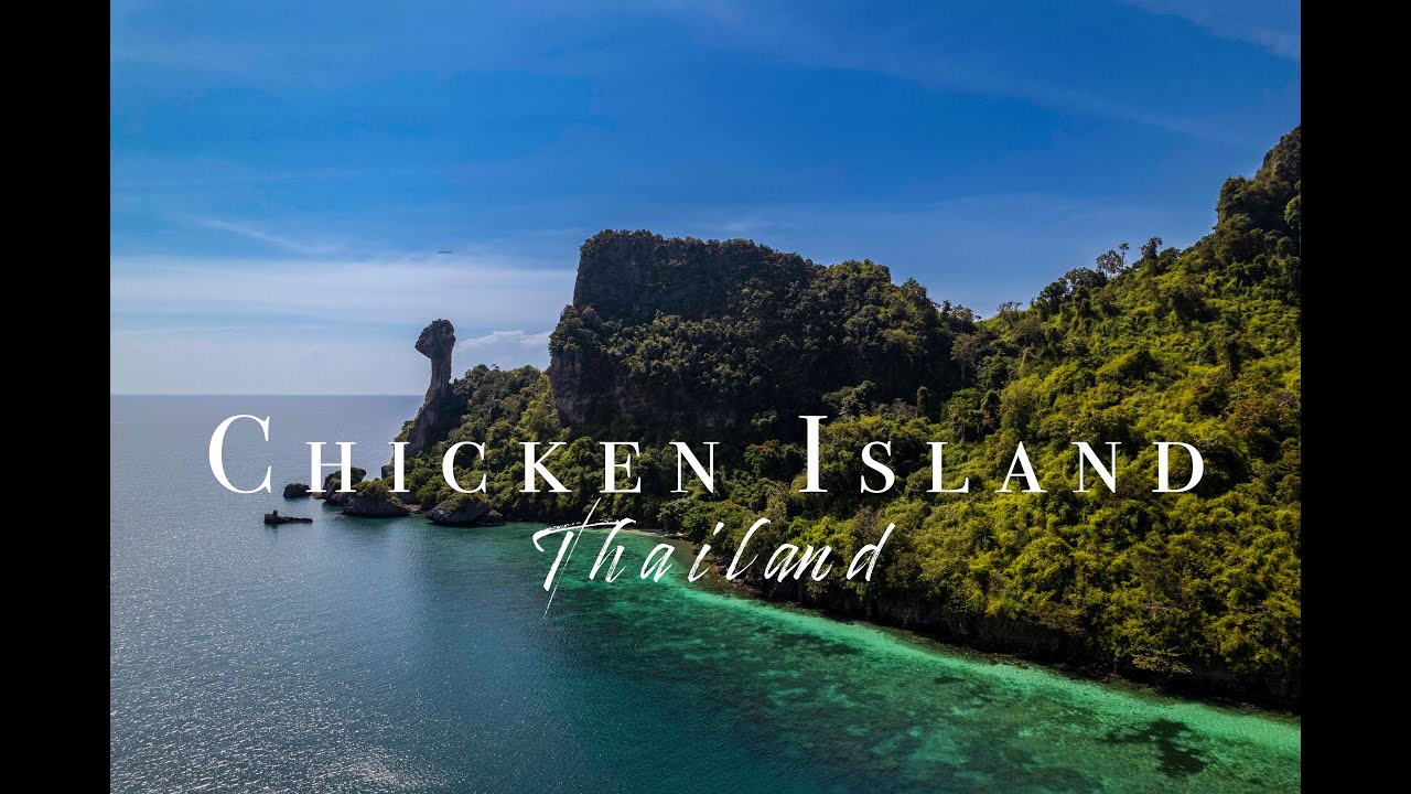 Chicken Island - Thailand | Cinematic Drone Video 4K - YouTube