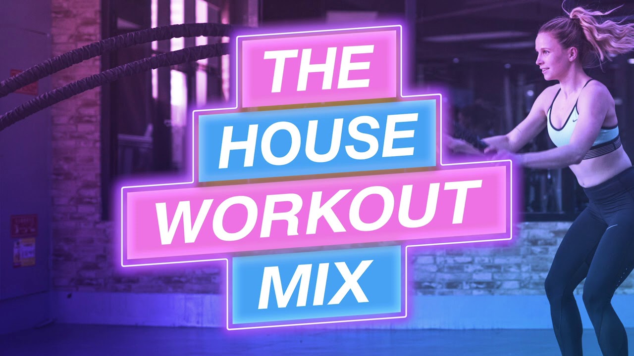 The House Workout Mix 2021 | Fitness Motivation | Home Workout | Gym ...