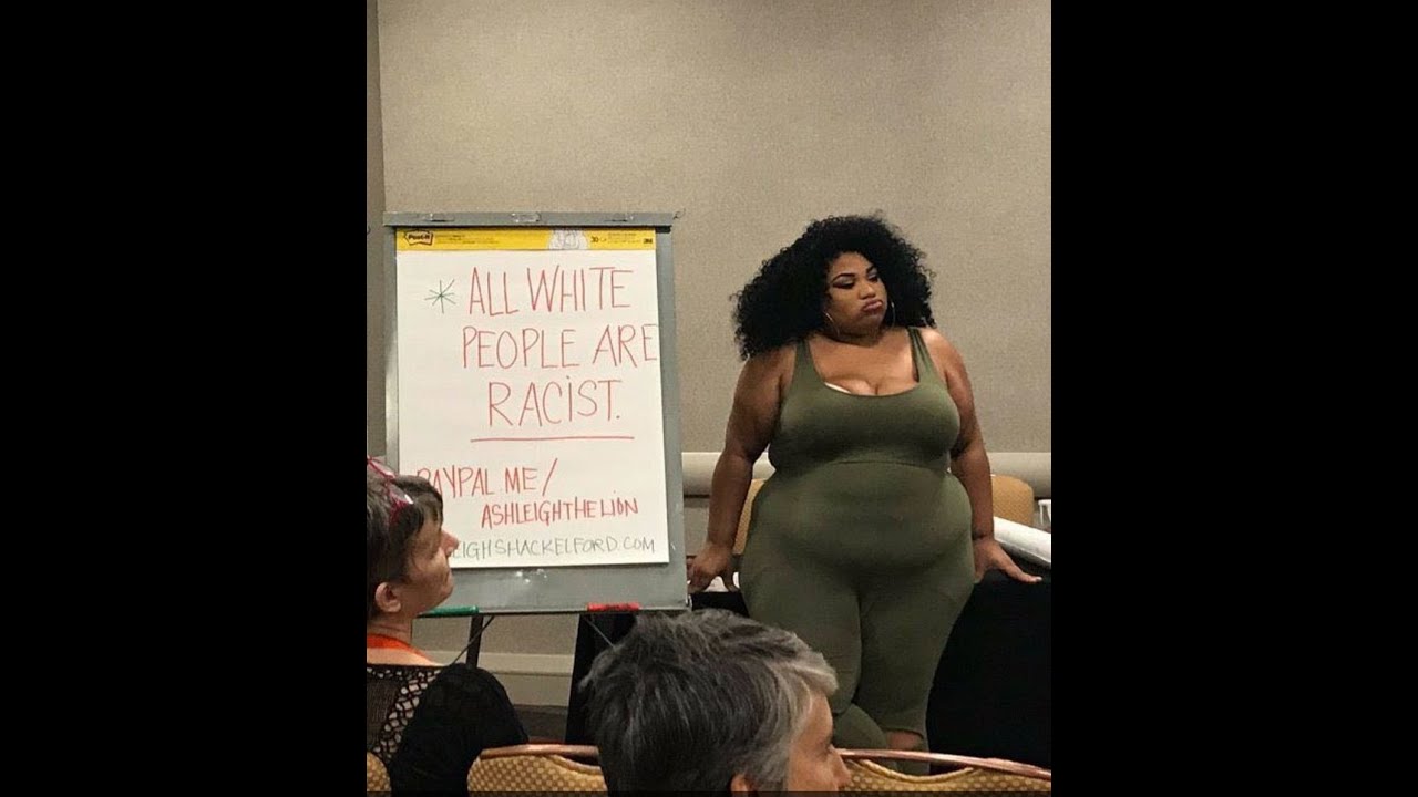 WOMAN SAYS ALL WHITE PEOPLE ARE RACIST - YouTube