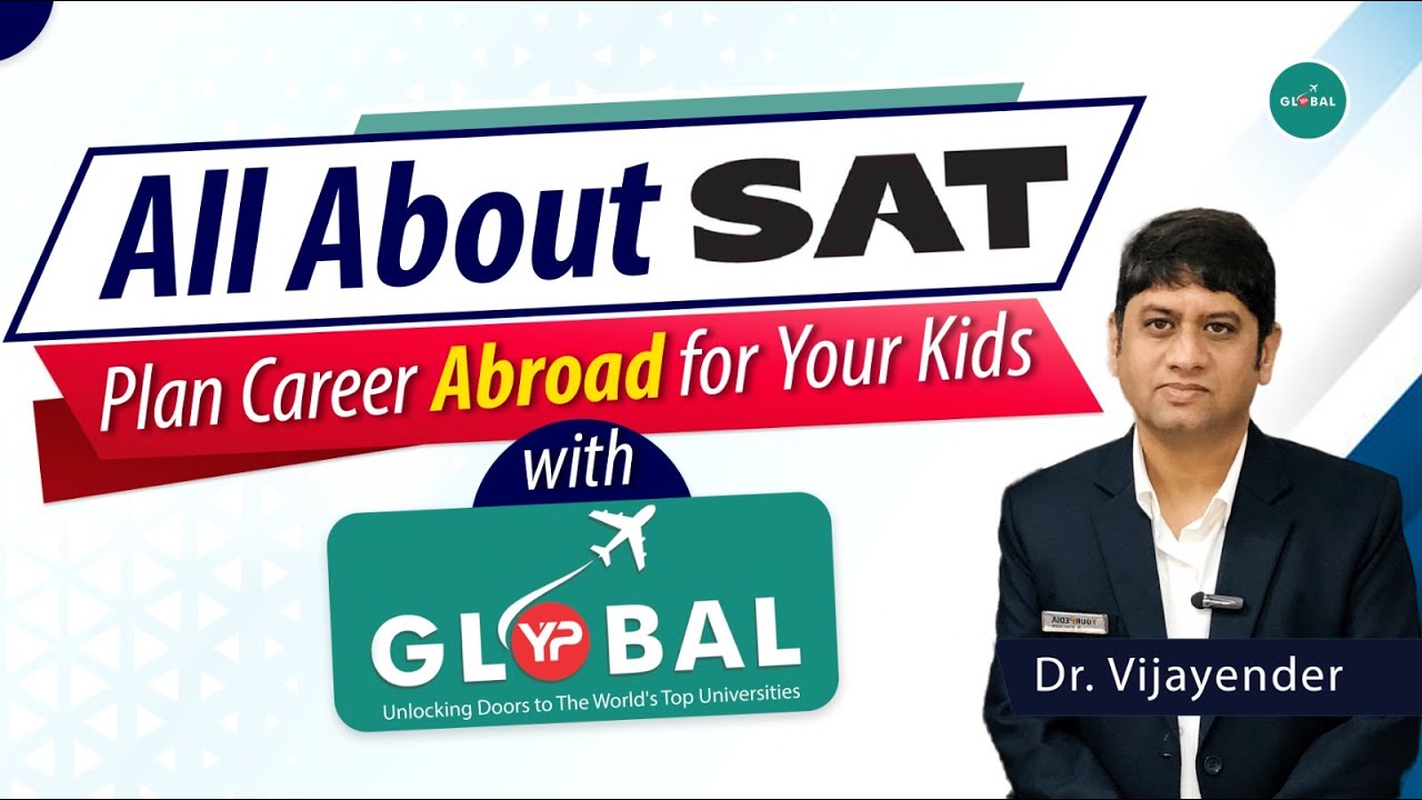 All About SAT(Scholastic Aptitude Test) | Plan Career Abroad for your ...