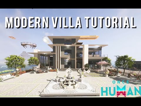 Modern Villa Tutorial in Once Human Base Design | Once Human House ...