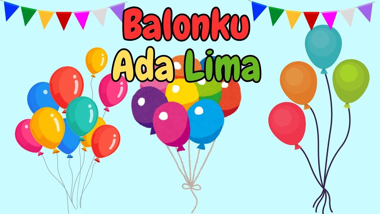 Balonku 🎈💚🎈 Lagu Anak Indonesia Balita - YouTube
