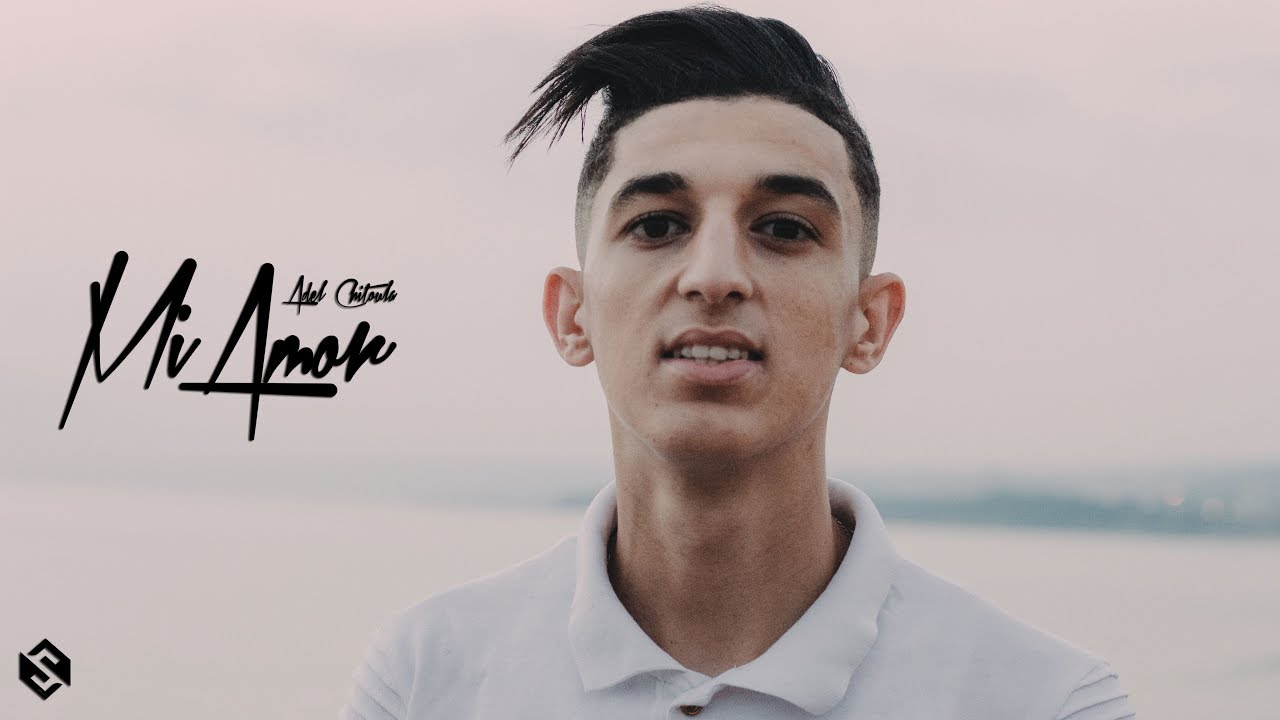 Adel Chitoula • Mi Amor - [ Clip Officiel ] 2017 - YouTube