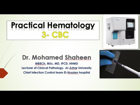 Practical Hematology [ 04 ] CBC-2: Automated and Manual CBC - YouTube