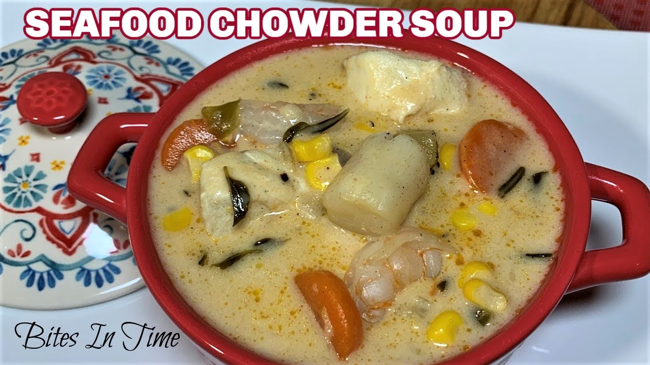 Easy Seafood Soup - Hearty and Delicious Creamy Chowder - HOW TO MAKE A ...