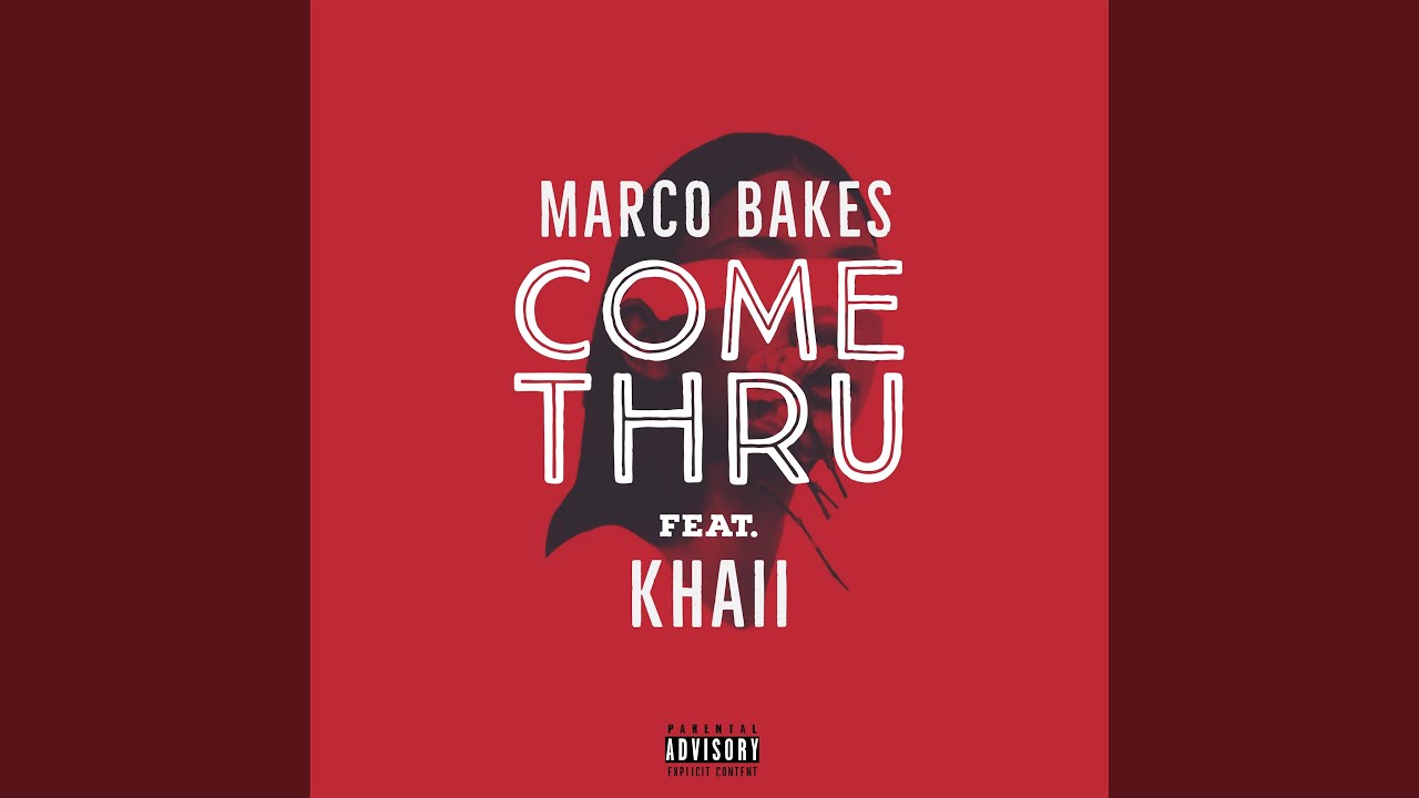Come Thru (feat. Khaii) - YouTube