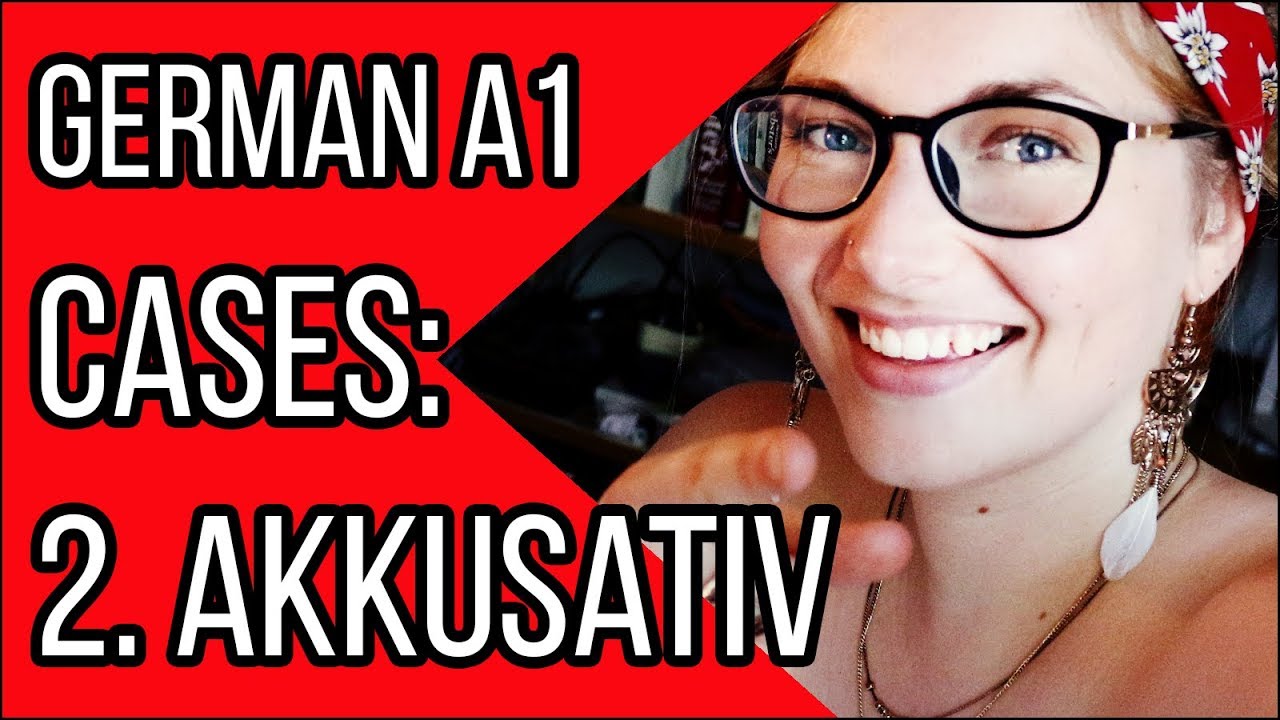 Learn German A1 | Akkusativ - Wen? Was? The German Cases Explained ...