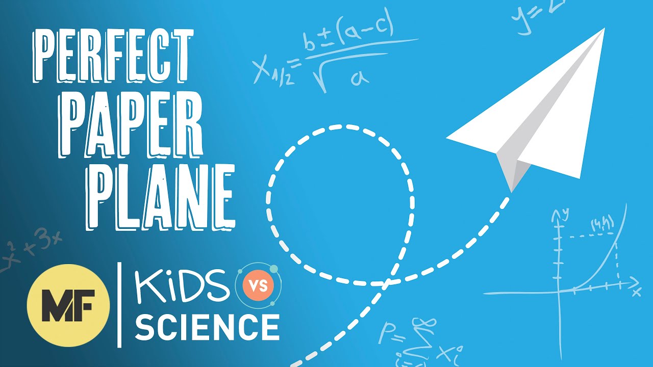 Kids Vs. Science: Designing the Ultimate Paper Plane - YouTube