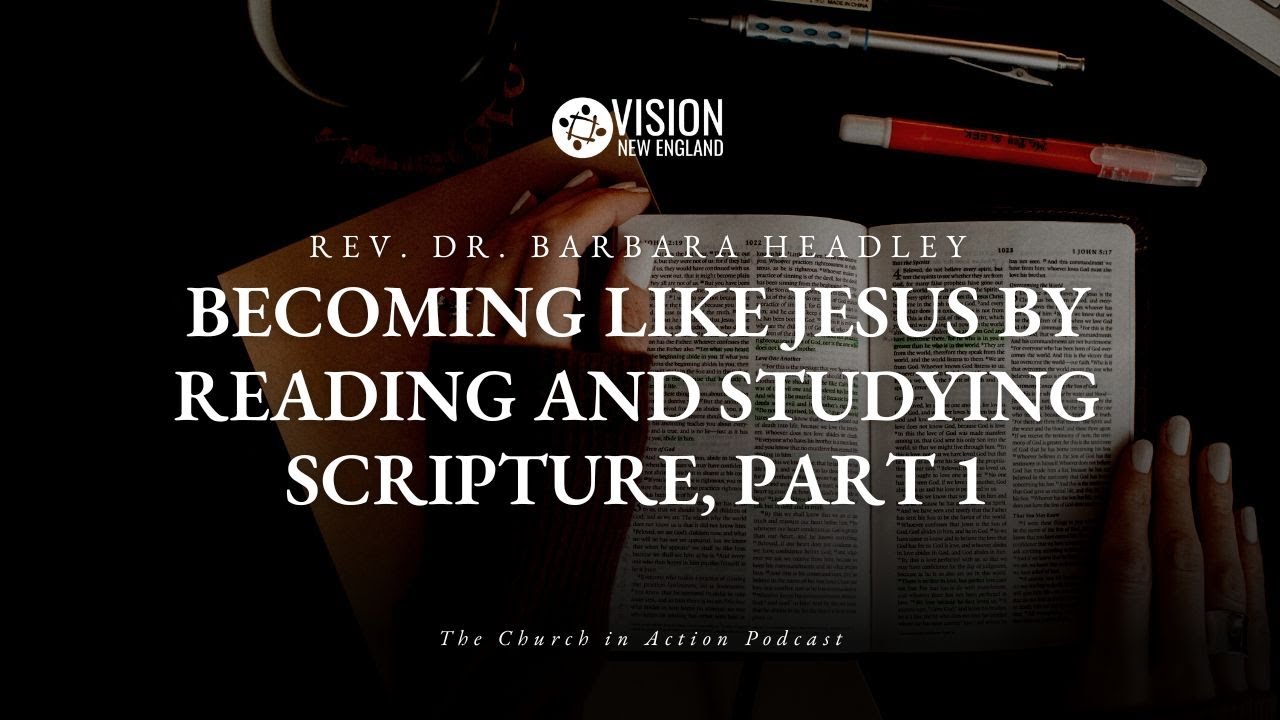 Becoming Like Jesus by Reading and Studying Scripture, Part 1 - YouTube