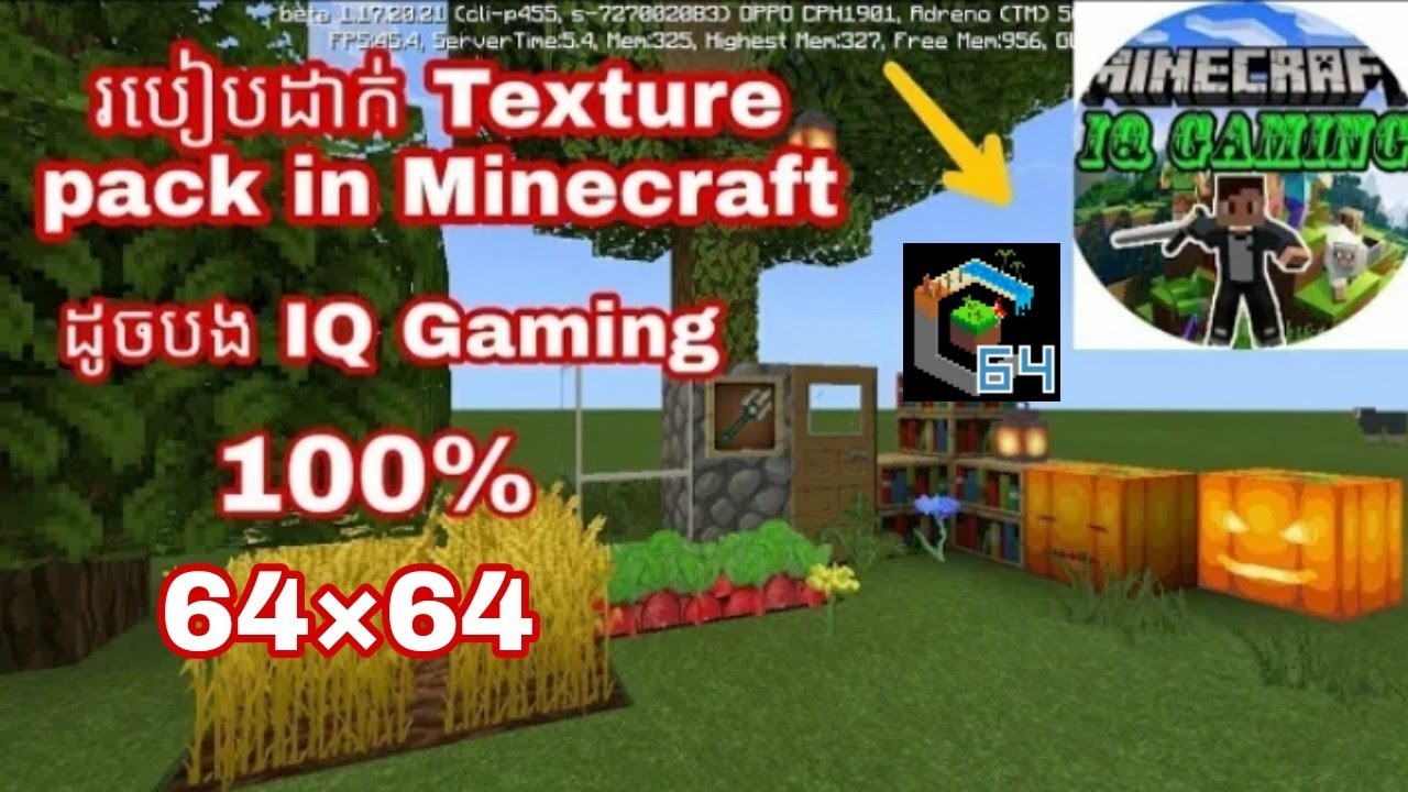 របៀបដាក់ Texture pack 64×64 ដូចបង IQ Gaming បាន100%😊😍 របៀបដាក់ mod ...