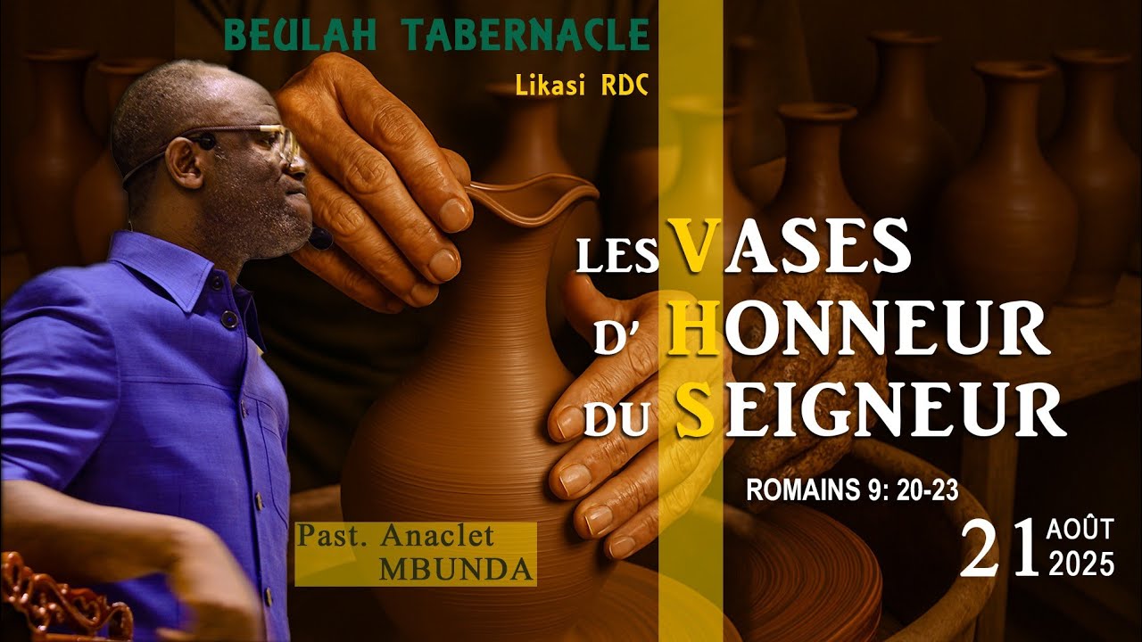 LES VASES D'HONNEUR DU SEIGNEUR VOL 1// PAST ANACLET MBUNDA// 21-08 ...