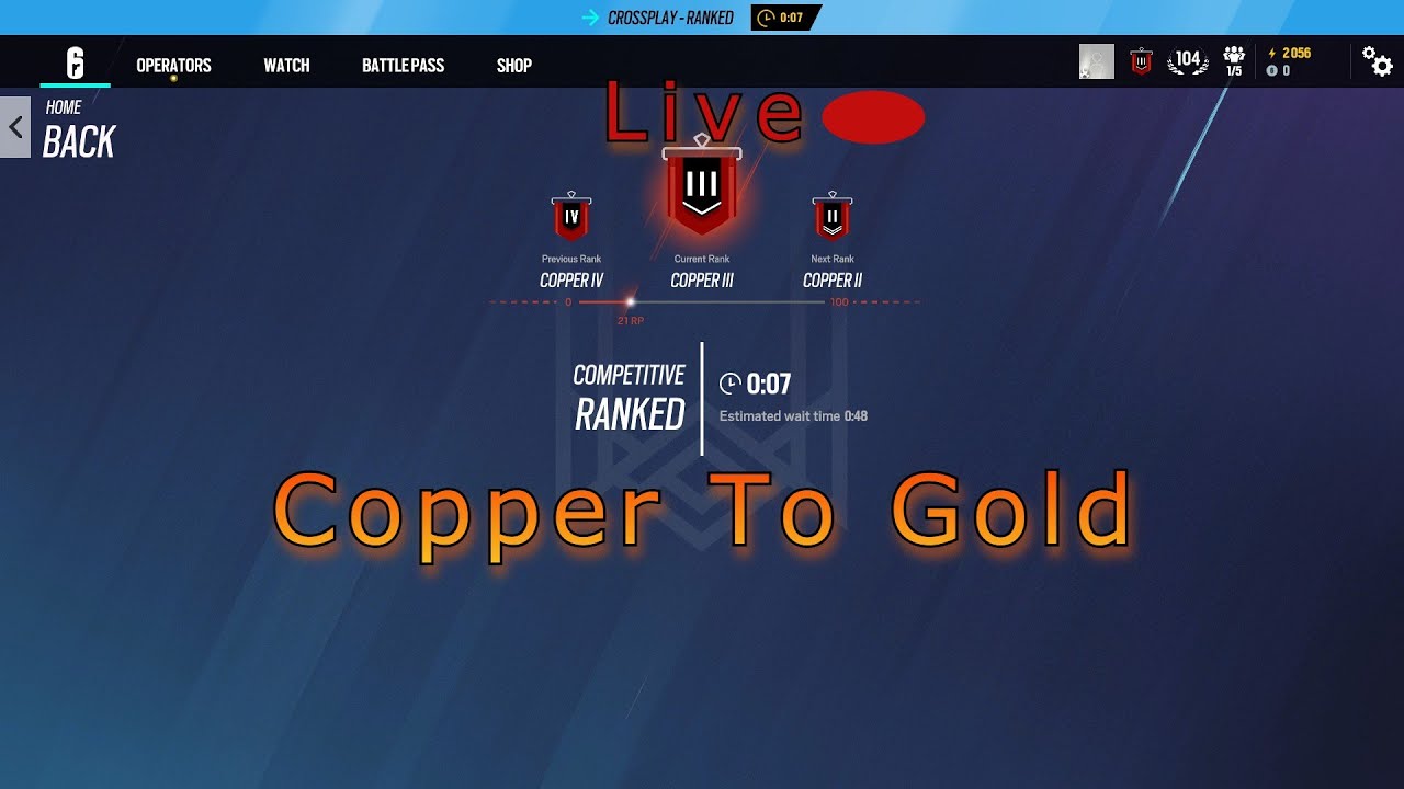 Rainbow Six Siege on the road to Gold from copper Rank - YouTube