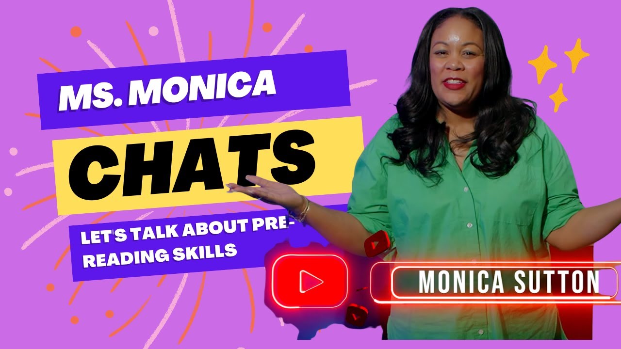 Ms. Monica Chats - Pre-Reading Skills for Children - Tips for Parents ...