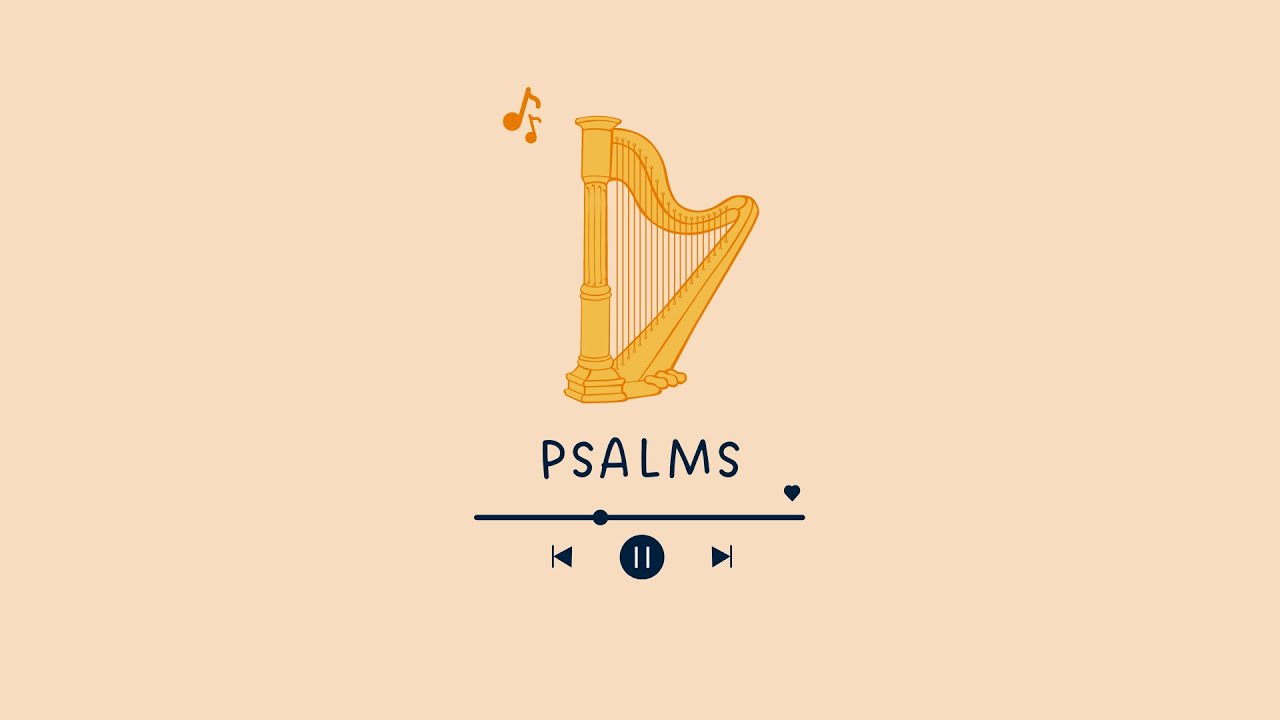 PSALMS: The Soundtrack For Life - YouTube
