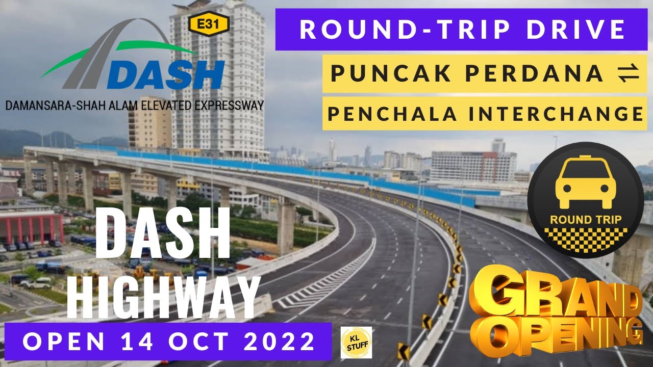 DASH HIGHWAY | Puncak Perdana ⇌ Penchala Interchange (Round-Trip Drive ...