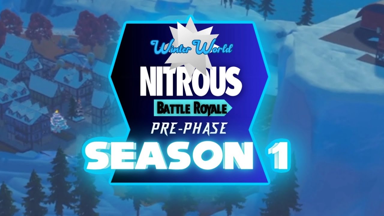 Nitrous Battle Royale Pre-Phase Season 1 Launch Trailer! - YouTube