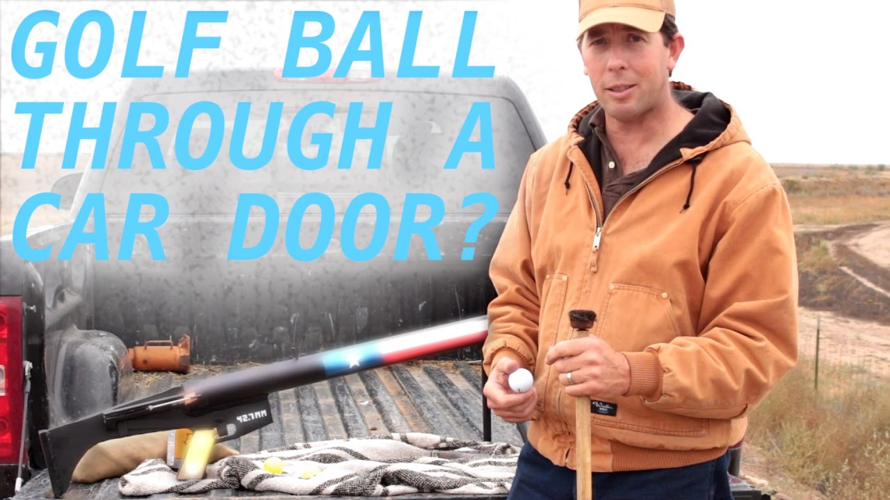 Homemade Golf-ball Gun VS Car Door! - YouTube