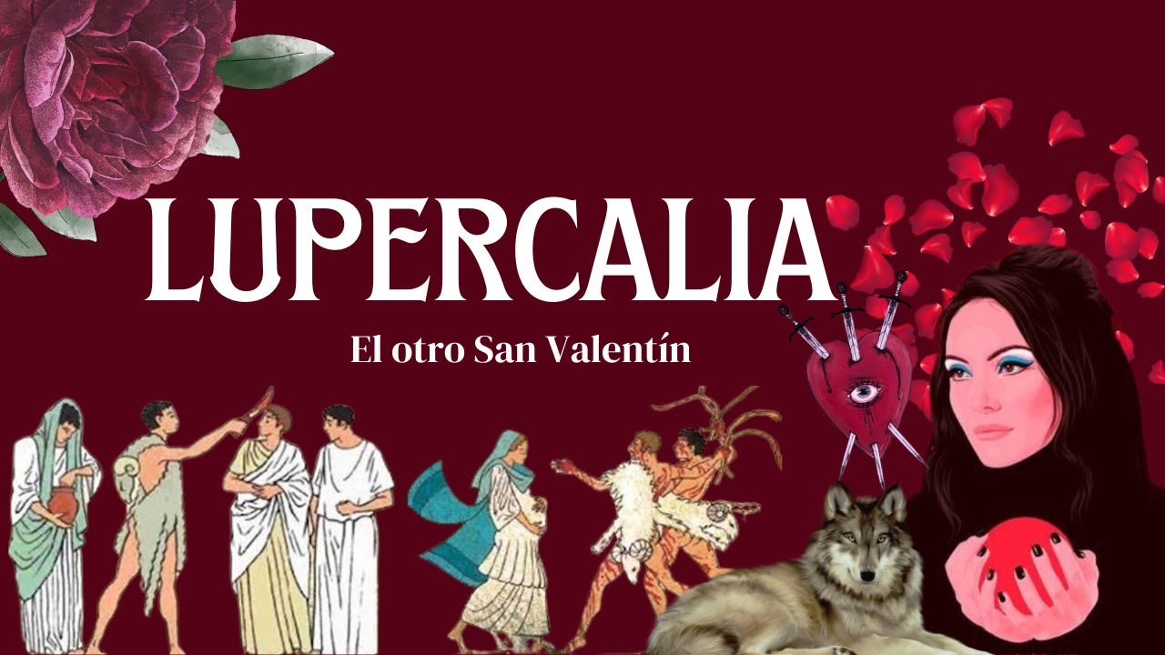 LUPERCALIA : HISTORIA Y RITUALES - YouTube