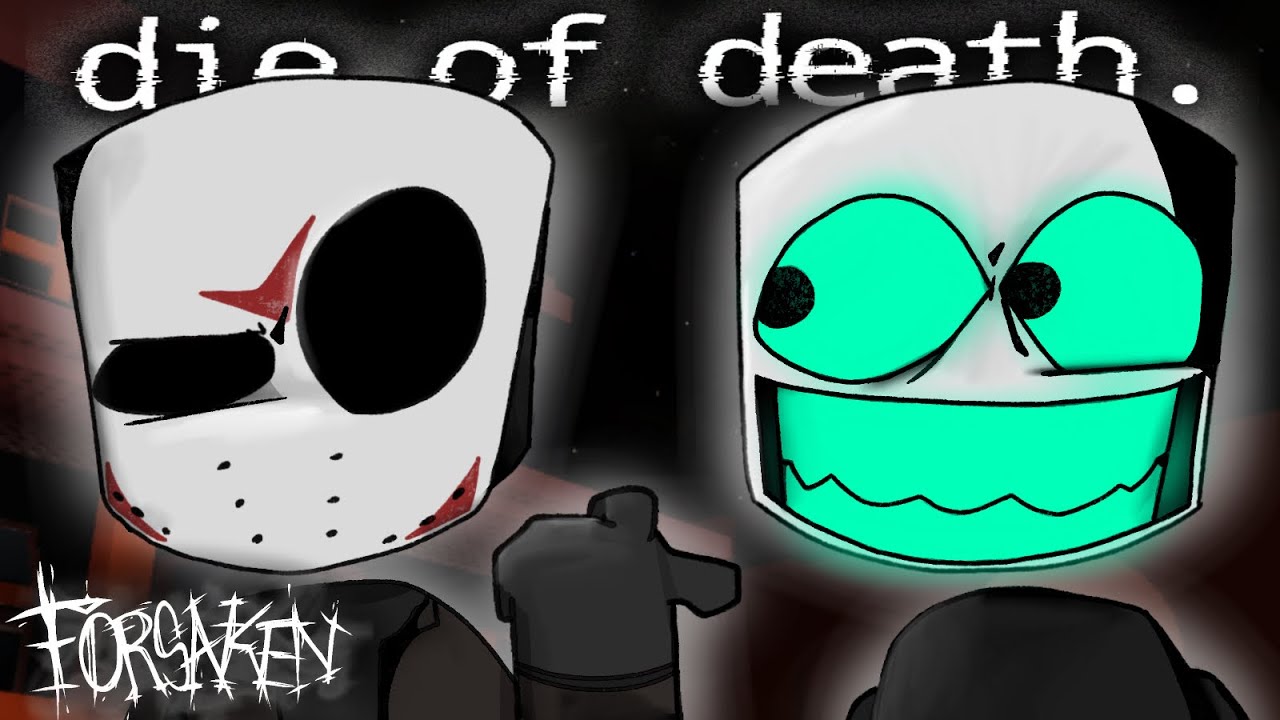 Forsaken Die of Death COLLAB??? |FORSAKEN ANIMATION| - YouTube