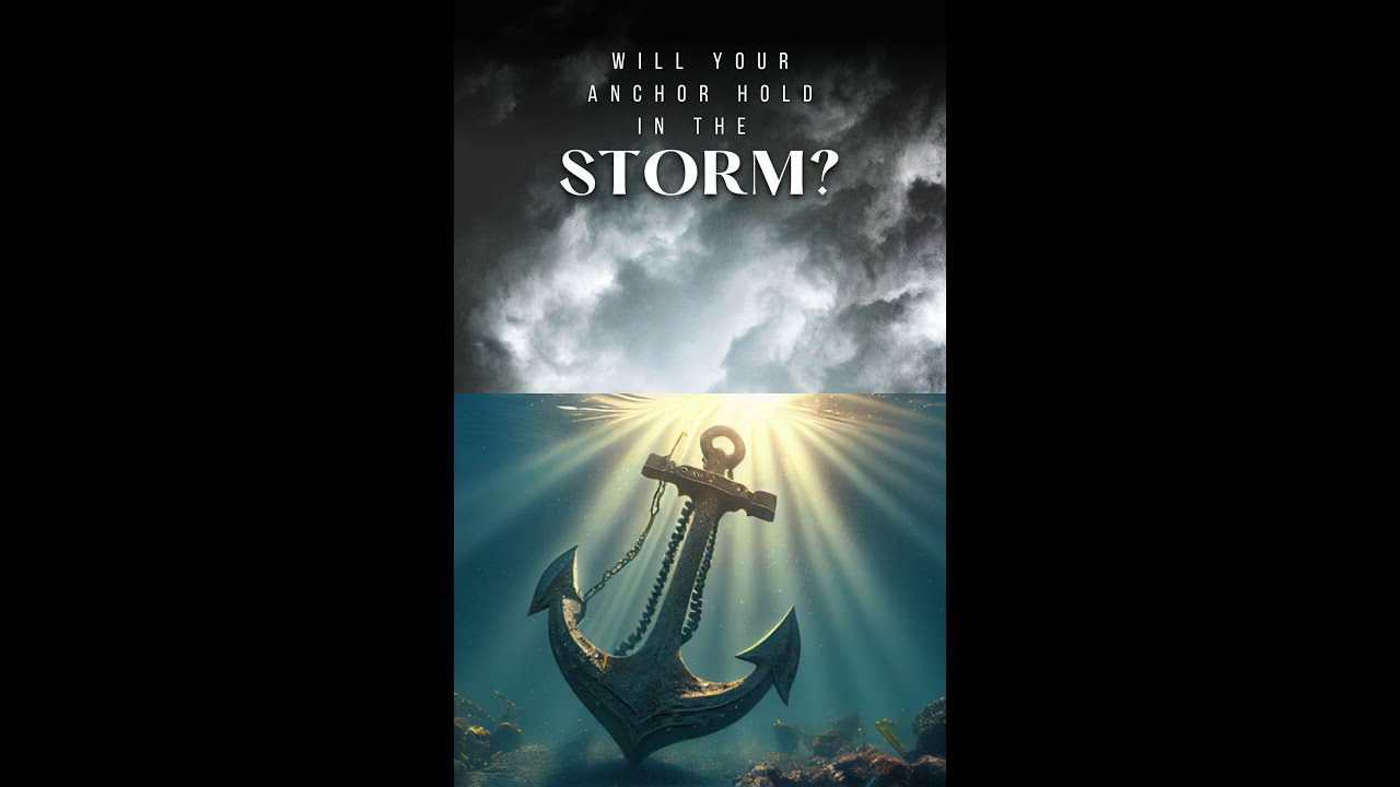 Sermon Title: Will your anchor hold in the storm ? - YouTube