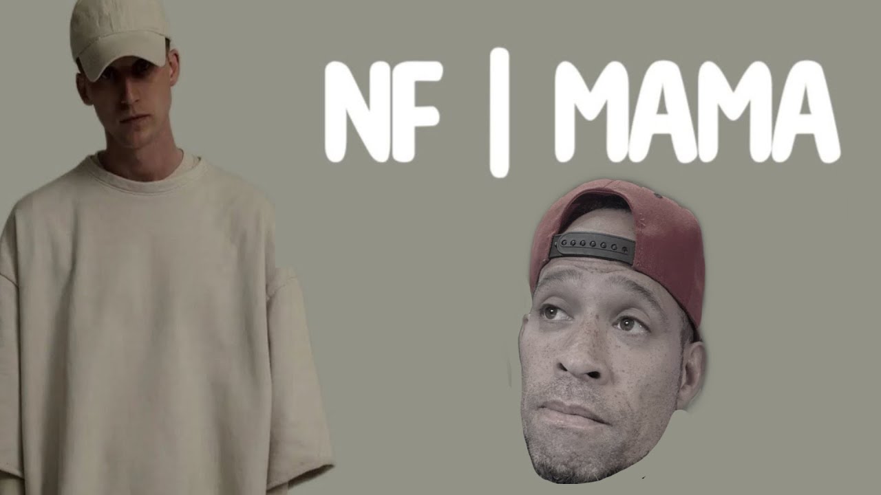 First time REACTION to NF - MAMA ! This is TOUCHING! - YouTube