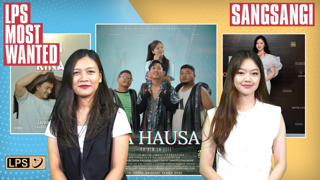 LPS MOST WANTED | Sangsangi (Actress) biangbiakna. - YouTube