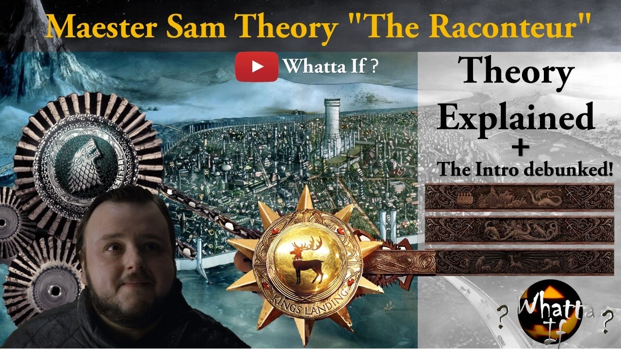 Maester Sam Theory - The Raconteur - YouTube