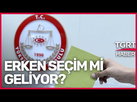 YSK Tarih Verdi: 'Erken Seçim' İşareti Mi? - TGRT Haber