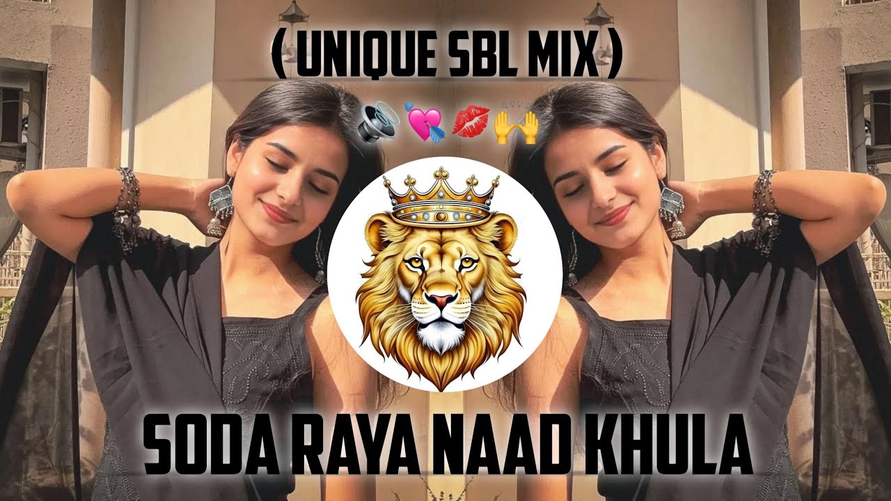 SODA SODA RAYA HA NAAD KHULA - SBL MIX - ITS DJ RAJ & KEDAR STYLE ...