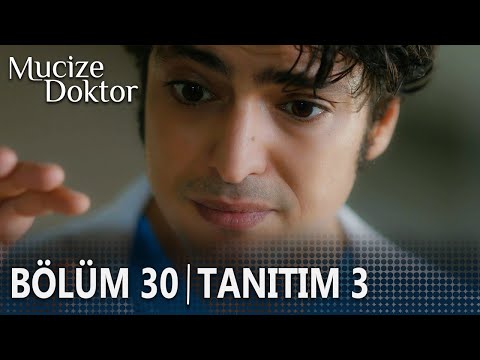 Mucize Doktor 30. Bölüm 3. Tanıtımı