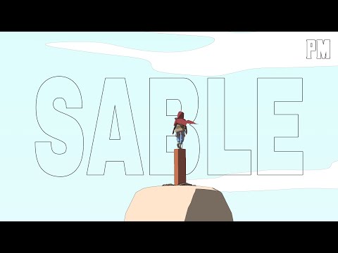 You should play Sable