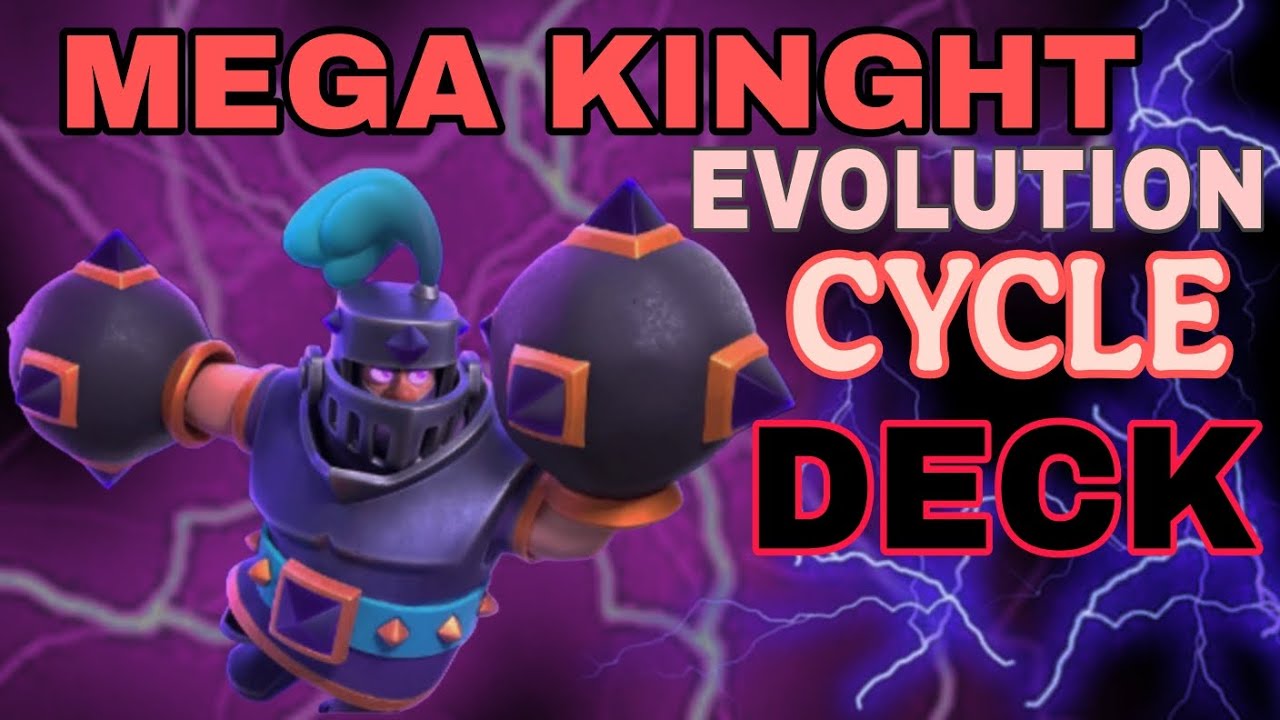 Best Evolution Mega Knight Cycle Deck For Evolutions Mayhem|# ...